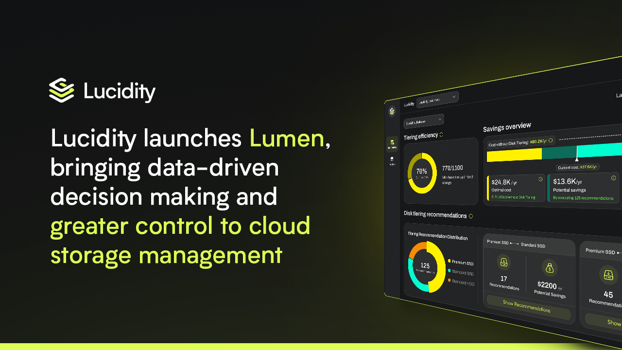 Lucidity announces Lumen bringing greater control to storage automation